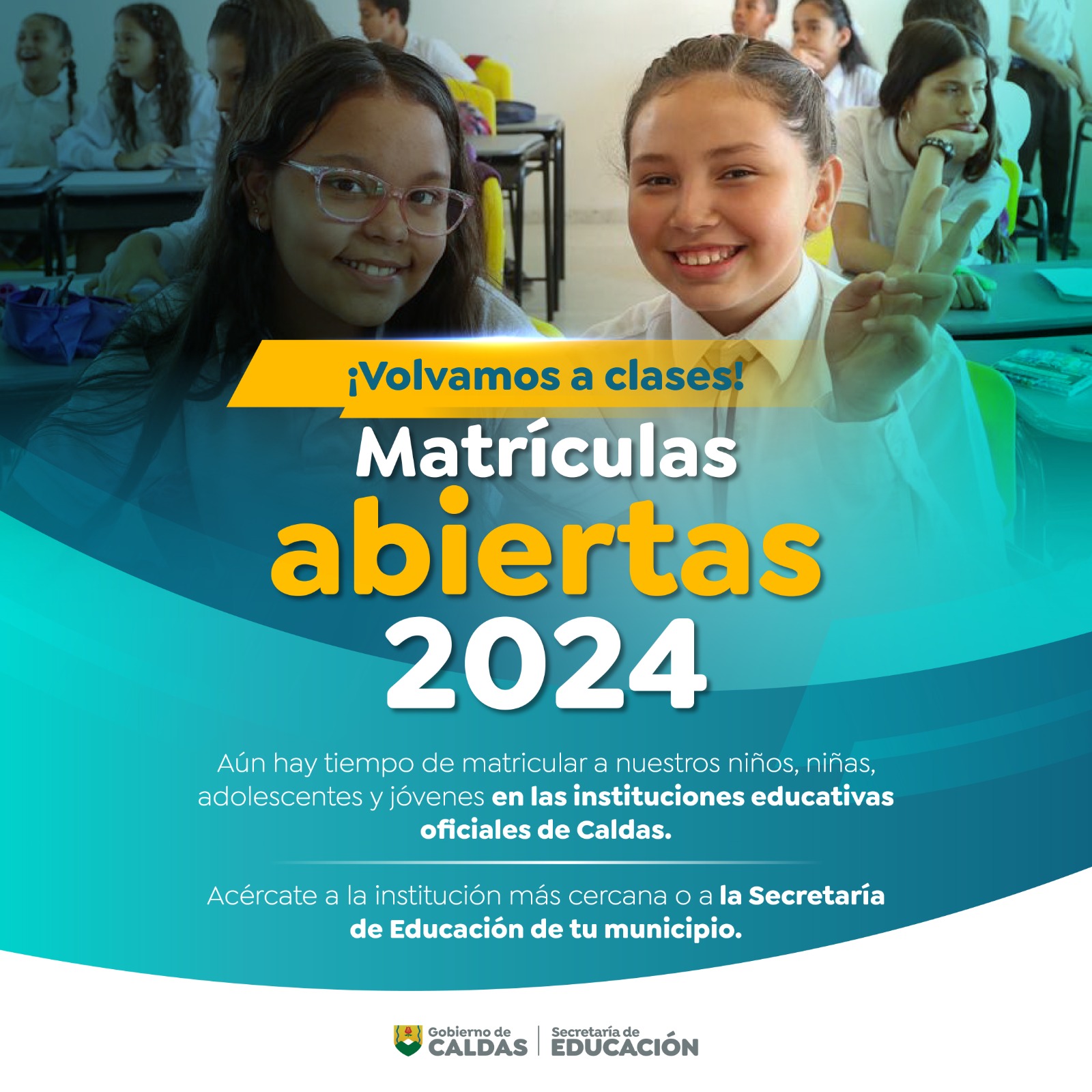 ¡Matrículas abiertas! Gobierno de Caldas invita a padres y acudientes a ...
